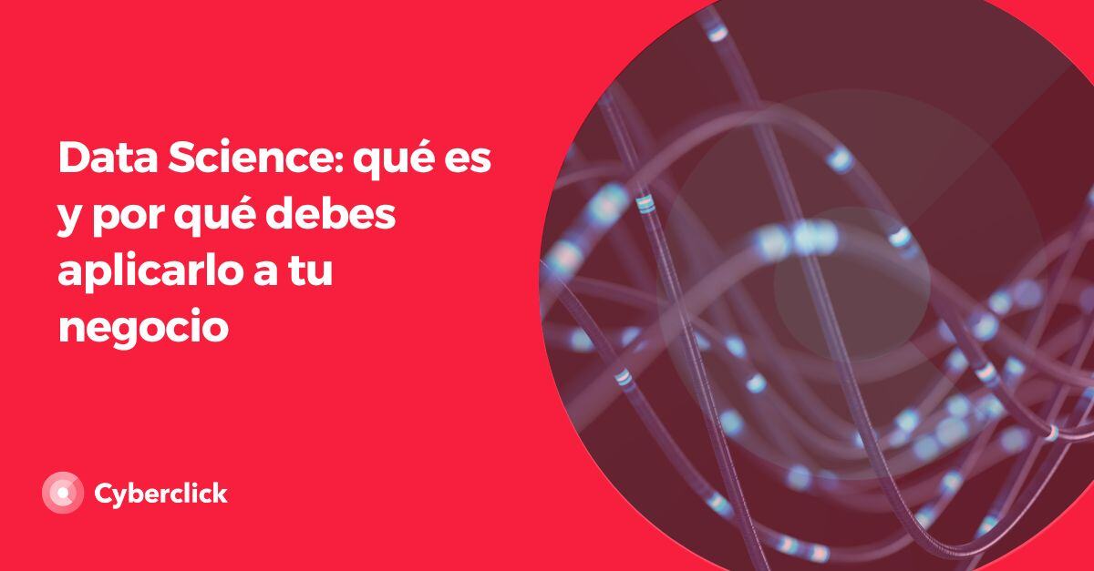 Data as a Service (DaaS): ¿Qué es y para qué sirve?